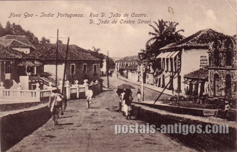 Rua Dom João de Castro - Nova Goa - India Portuguesa